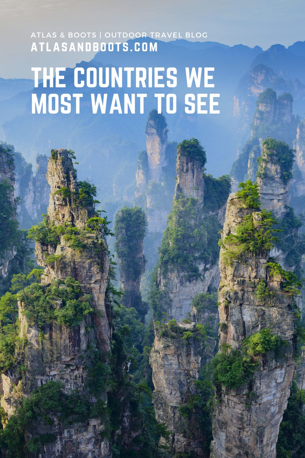 The countries we most want to see | Atlas & Boots