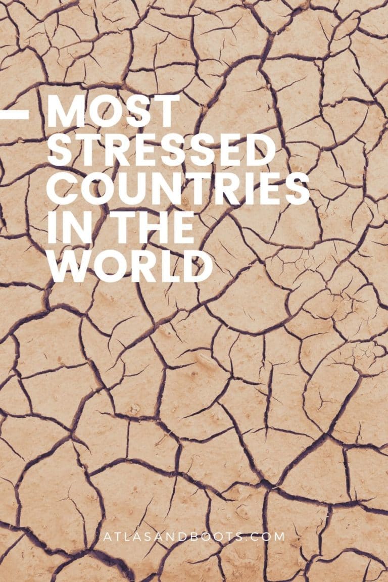 Ranked: the world's most stressed countries 2022 | Atlas & Boots