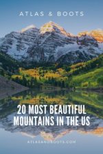 21 most beautiful mountains in the US | Atlas & Boots