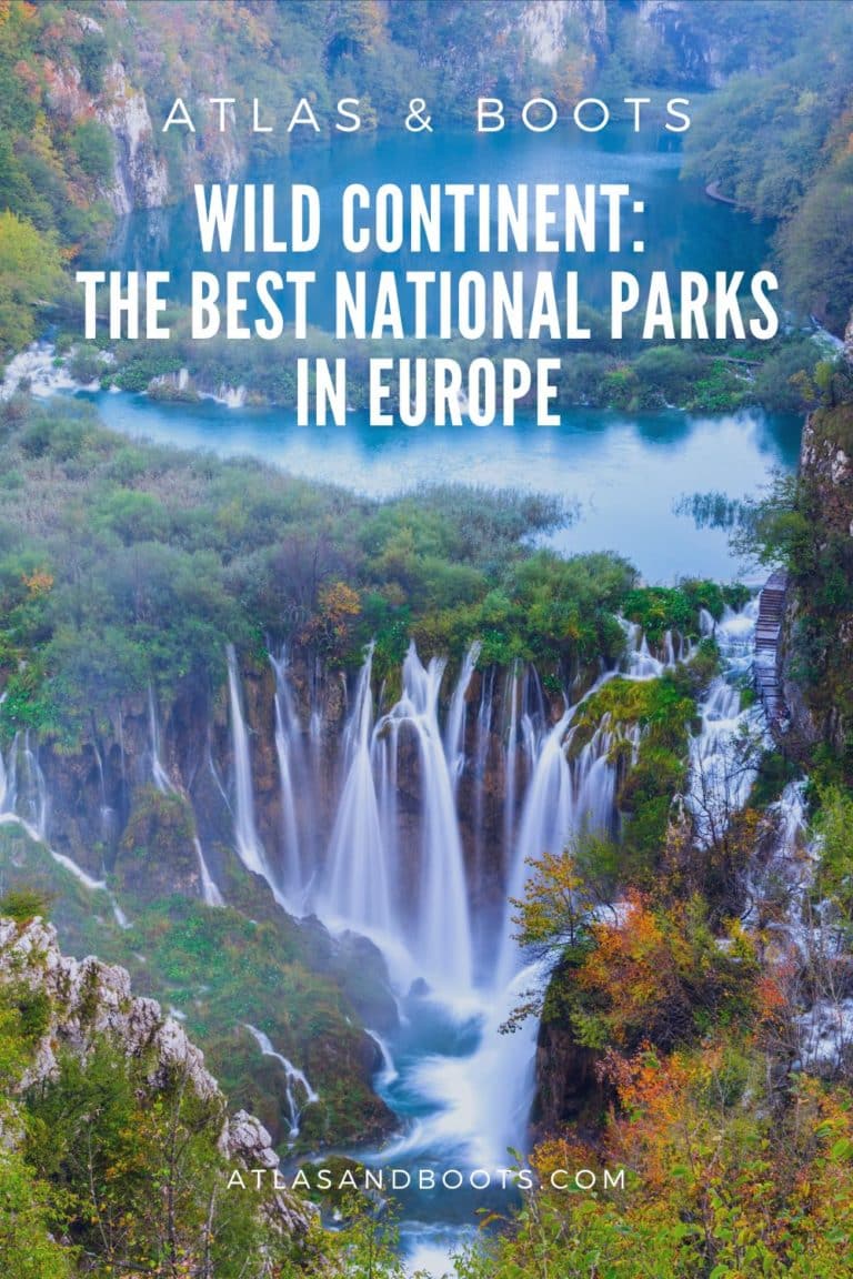 Wild continent: the best national parks in Europe | Atlas & Boots