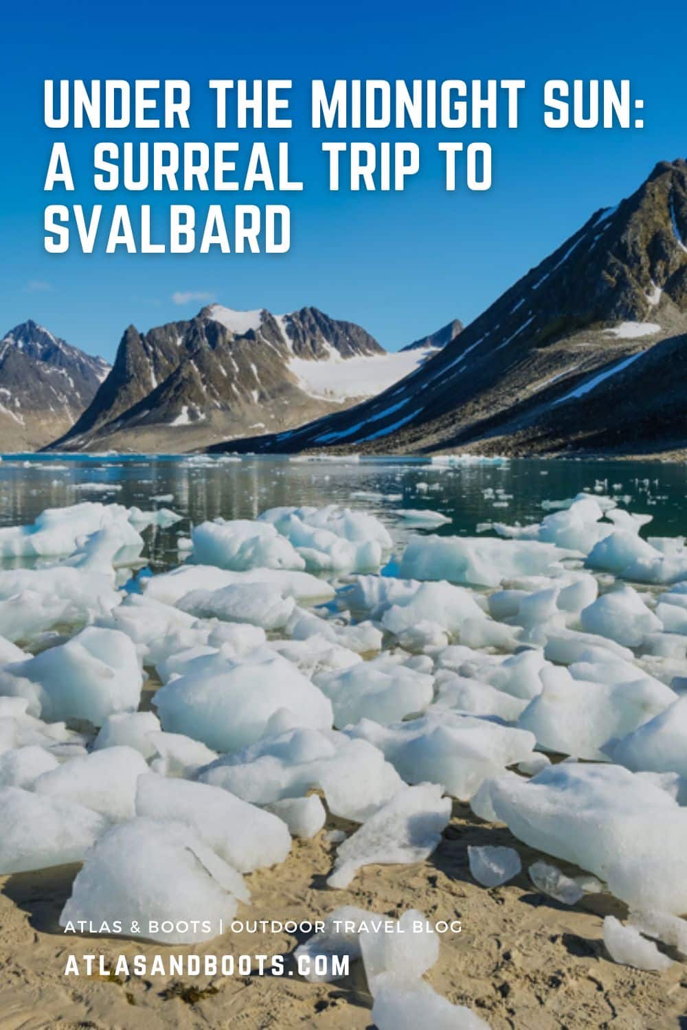 Under the midnight sun: a surreal trip to Svalbard | Atlas & Boots